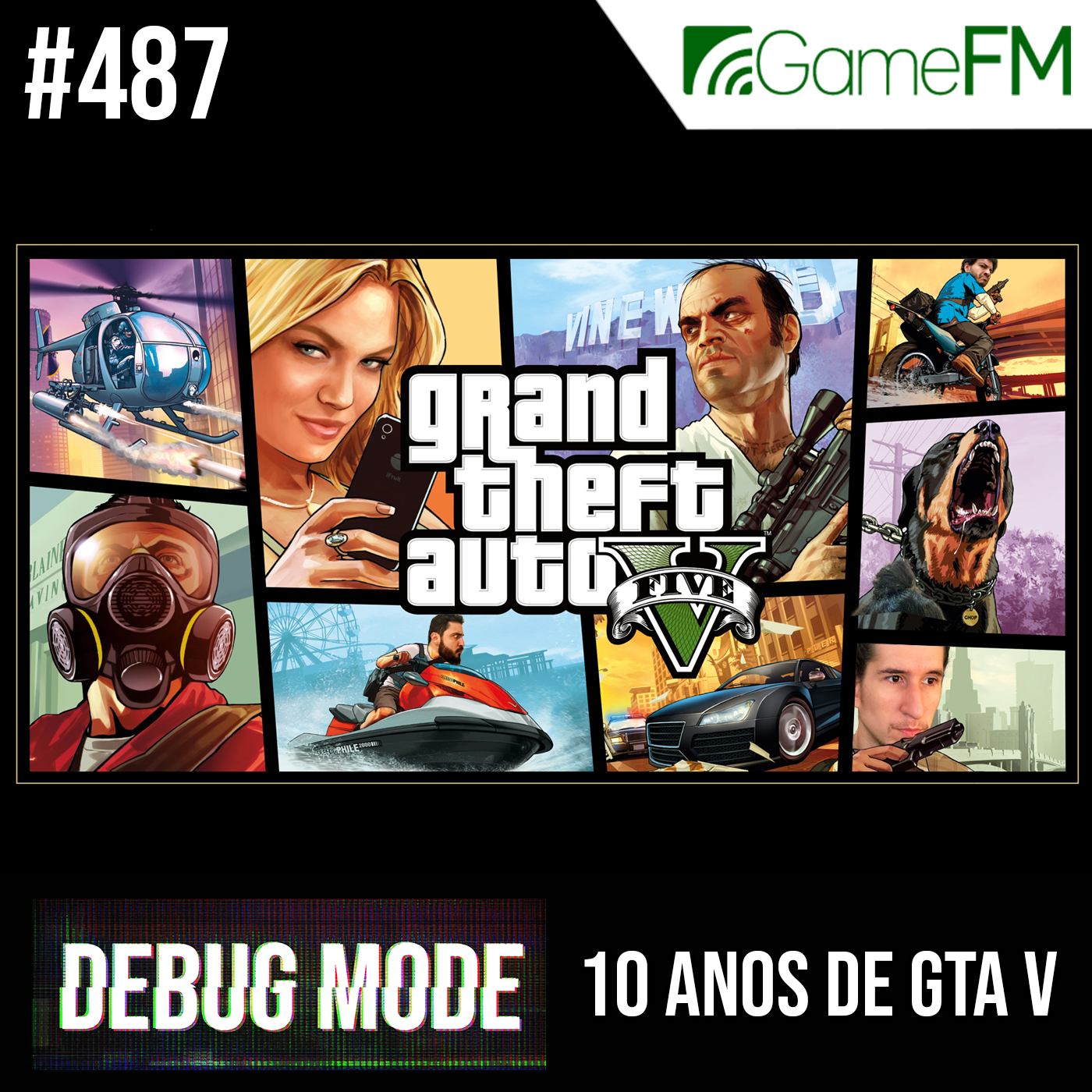 Debug Mode #487: 10 anos de GTA V - Podcast