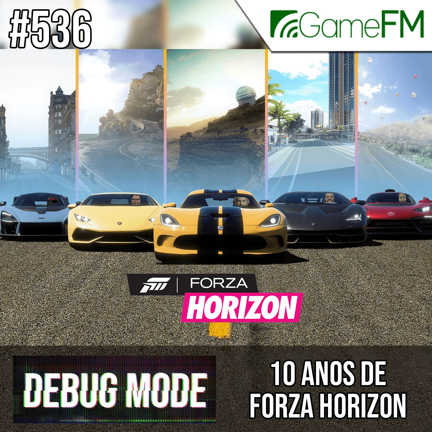UMA BREVE ANÁLISE DA SÉRIE FORZA HORIZON - Debug Mode #536 - Podcast